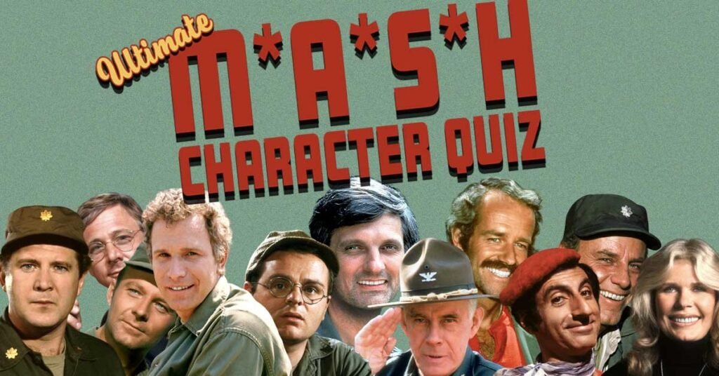 50+ Mash Trivia Questions and Answers (Easiest to Hardest)